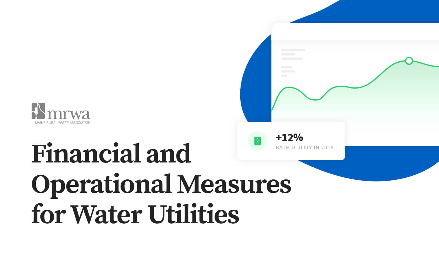 Maine Rural Water Association - Financial and Operational Measures